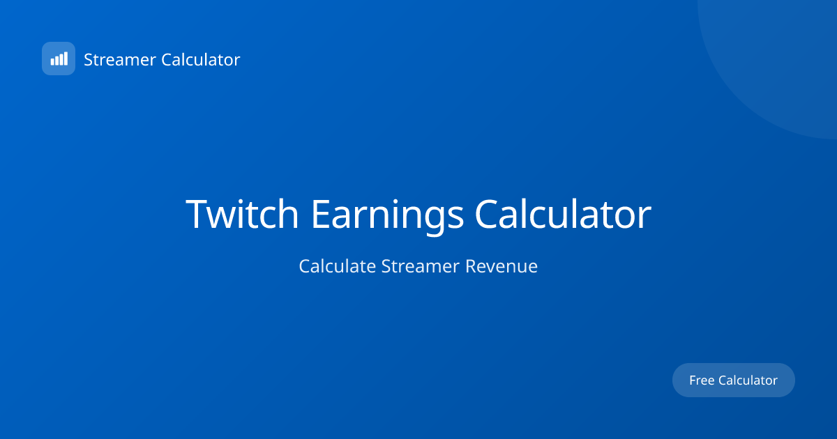 Twitch Revenue Calculator - Subs, Bits & Ad Earnings 2026
